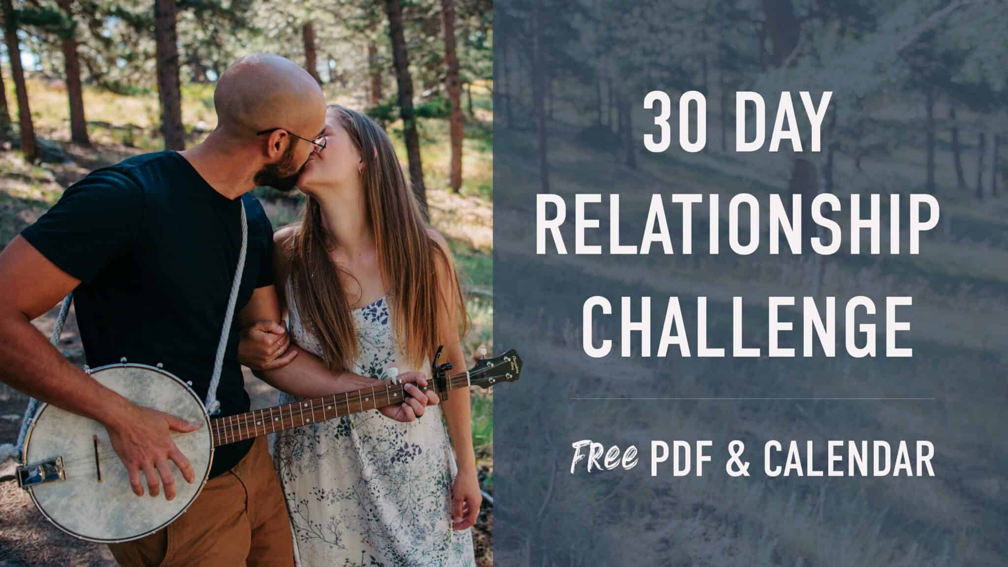 30 Day Relationship Challenge PDF Guidebook: Download Now